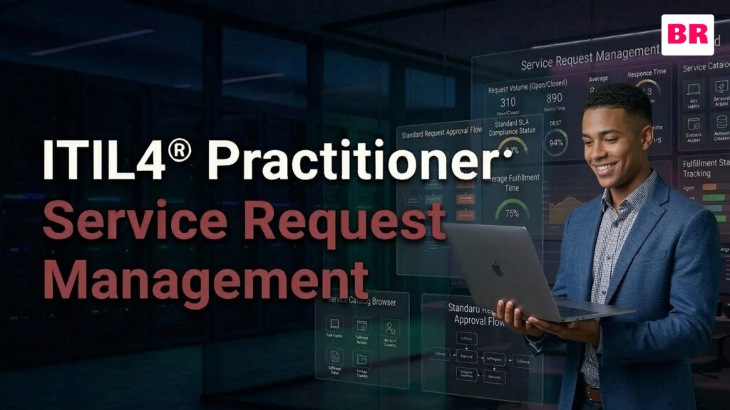 ITIL4® Practitioner: Service Request Management - PMG Academy
